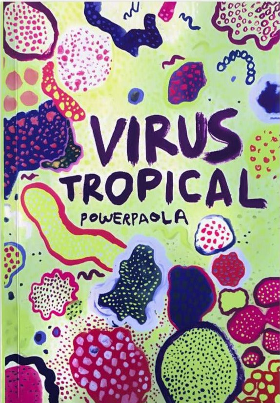 Virus tropical – El cuarto plegable