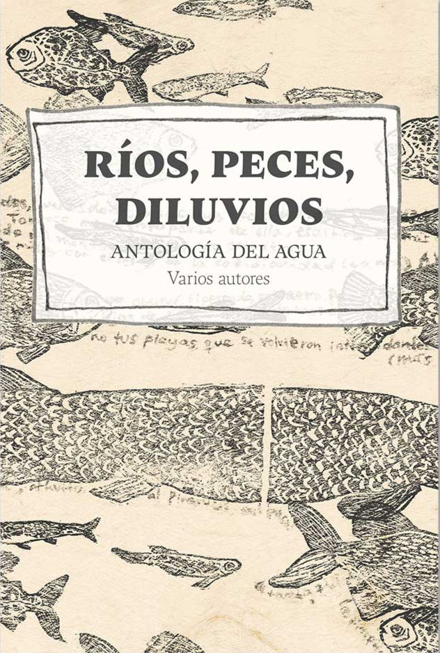 Ríos, peces, diluvios – El cuarto plegable